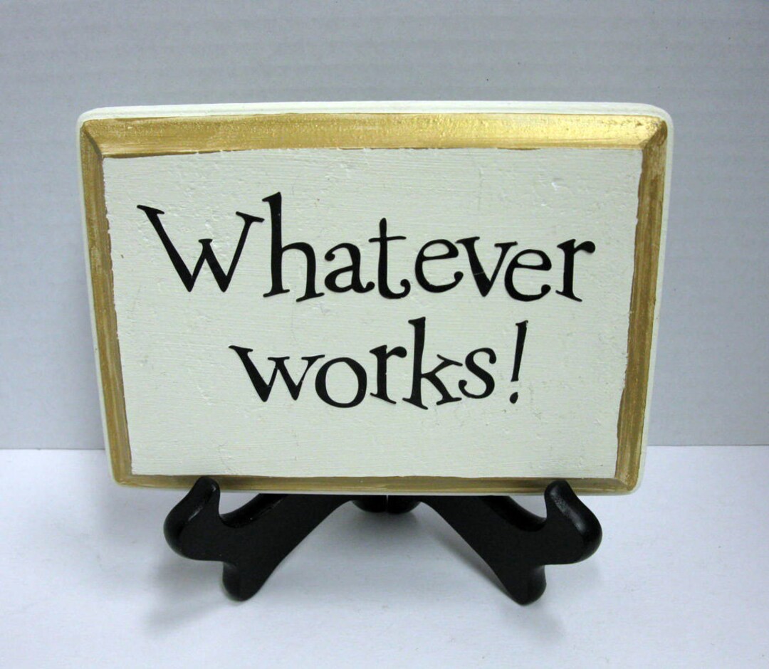 Whatever Works - Etsy