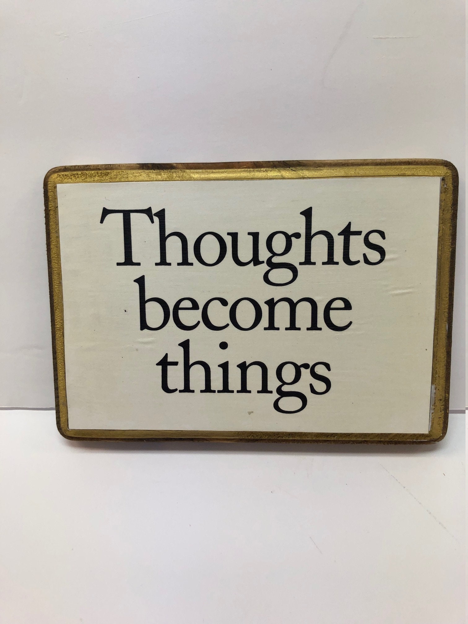 Thoughts Become Things - Etsy