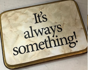 Always Something | Etsy
