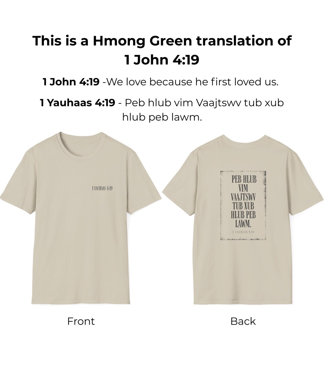 We Love Because He First Loved Us. 1 John 4:19. Hmong Green. Bible ...