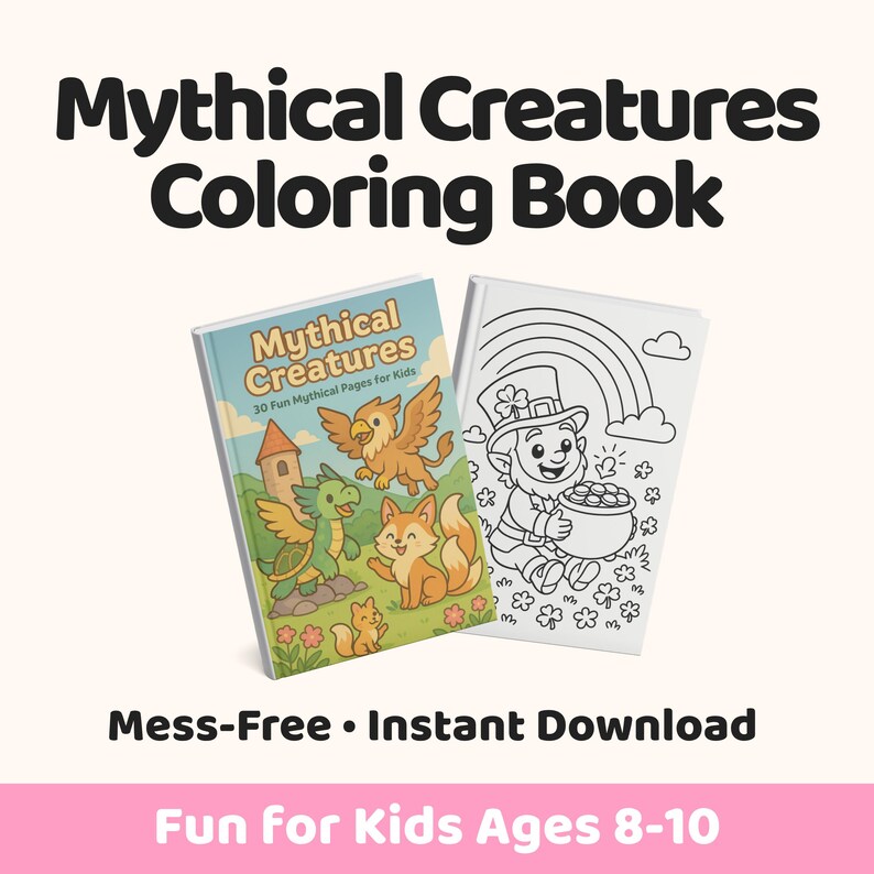Mythical Creatures Printable Coloring Book PDF • 30 Pages • Ages 8–10 ...