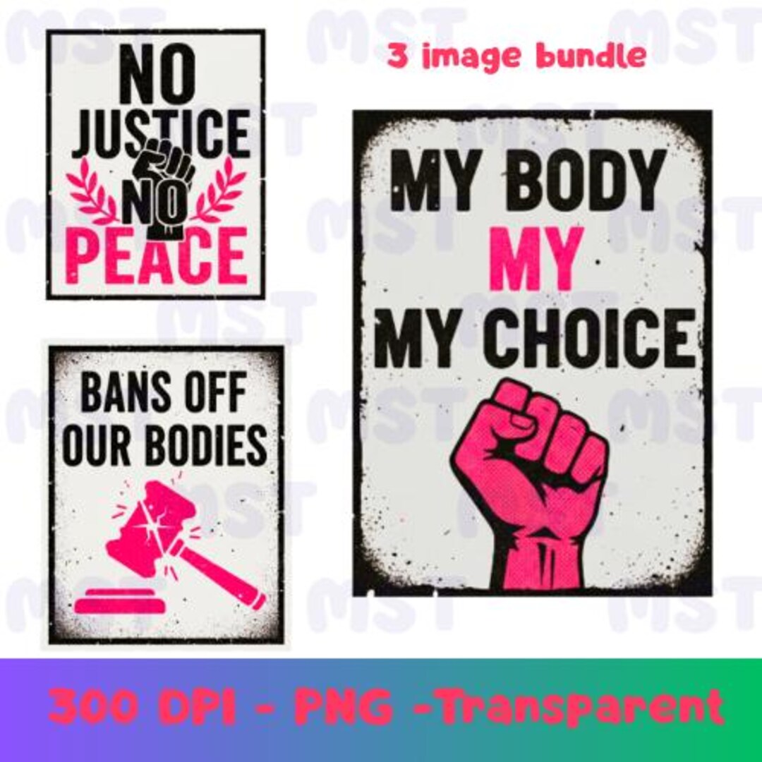 Body Autonomy PNG Bundle | Feminist Rights Sublimation Design | Pro ...