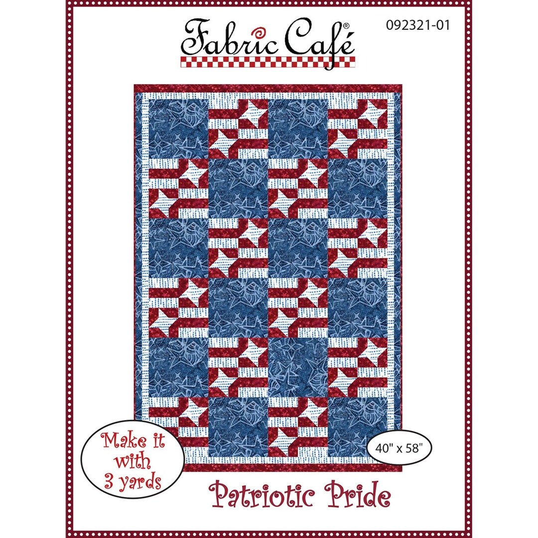 Patriotic Pride Fabric Cafe Donna Robertson Quilt Book Quilt Pattern ...