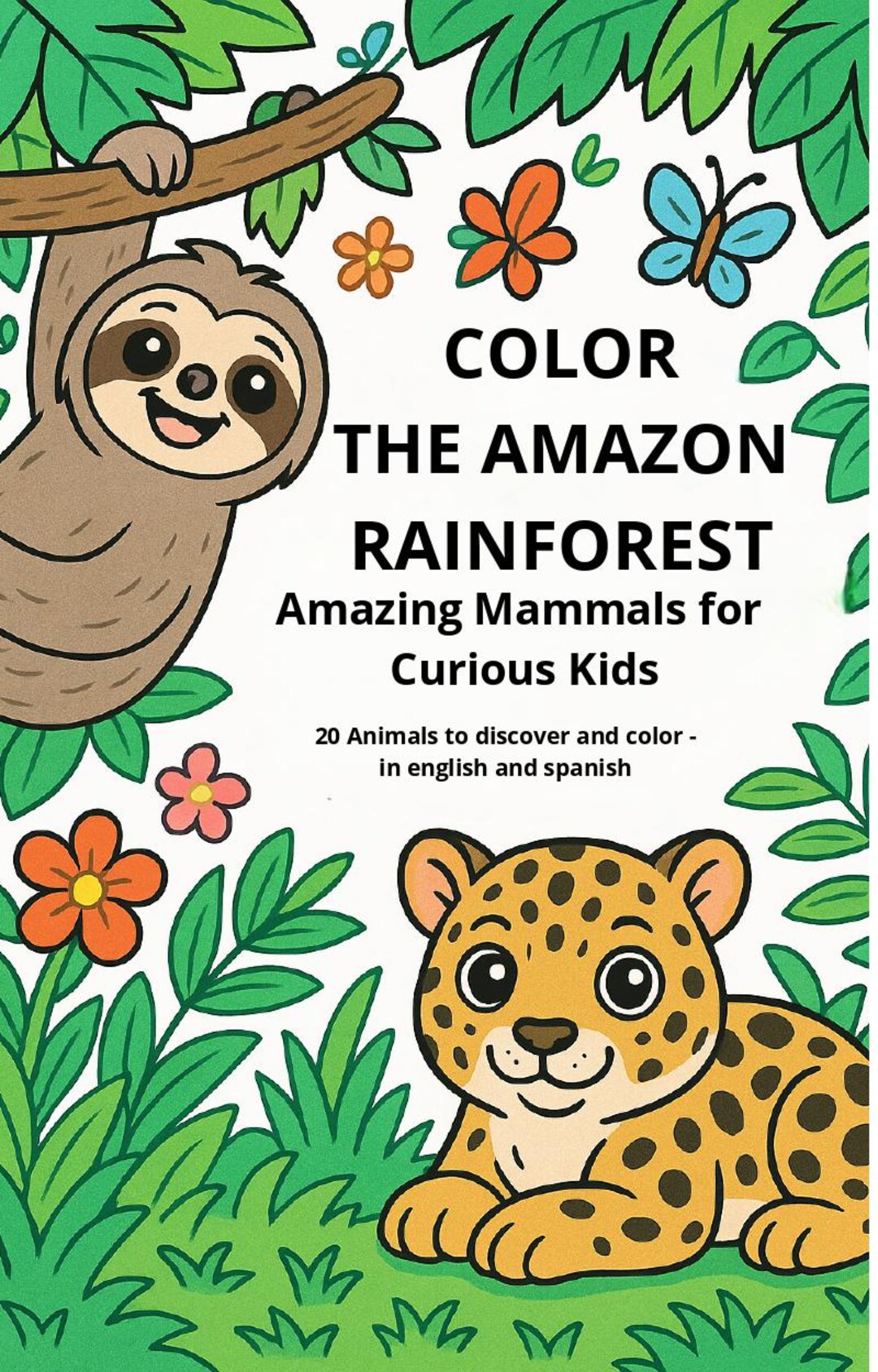 Color the Amazon Rainforest – Volume 1: Mammals | Coloring Book for ...