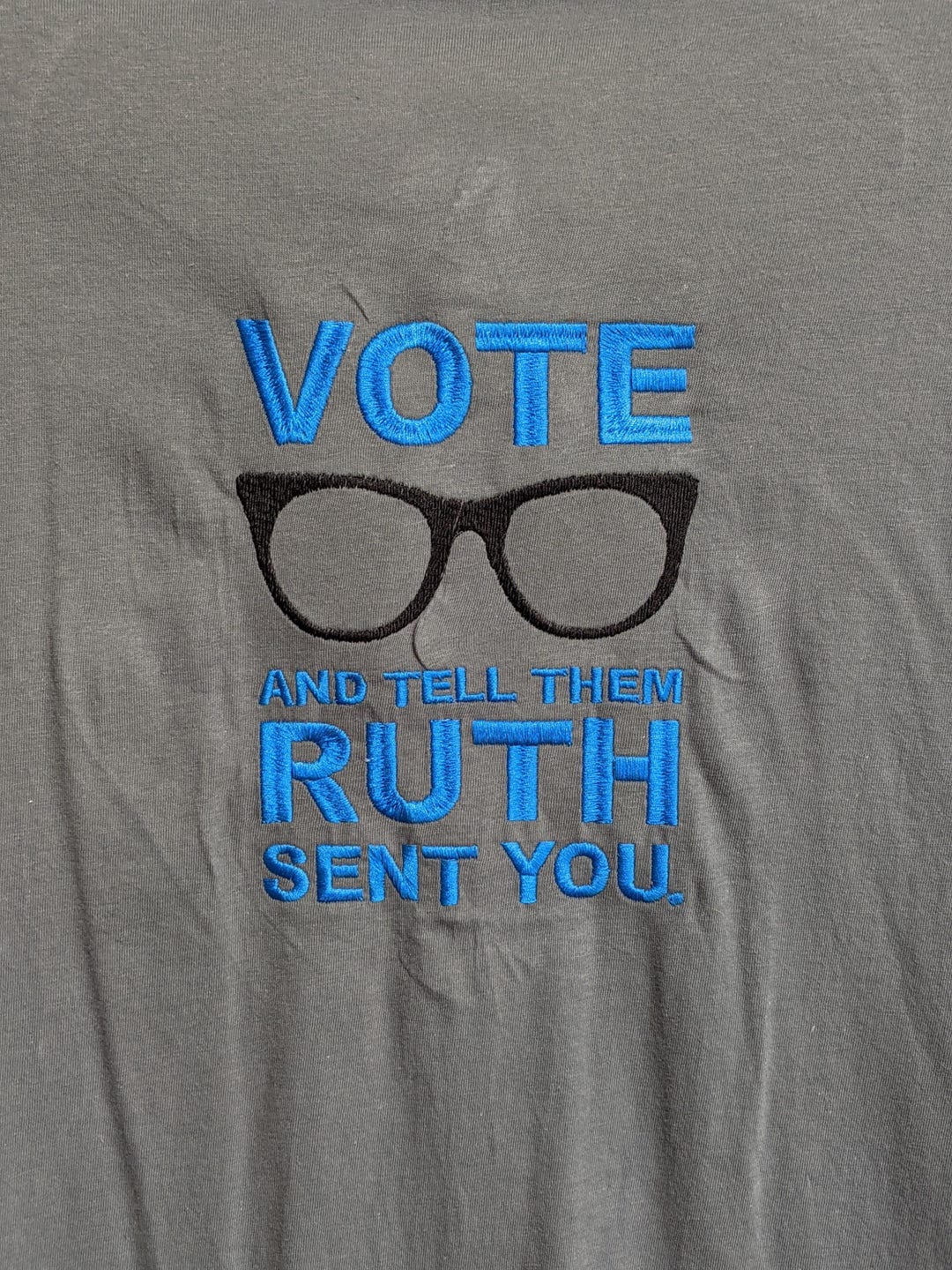 Embroidered Vote and Tell Them RUTH Sent You T-shirt - Etsy