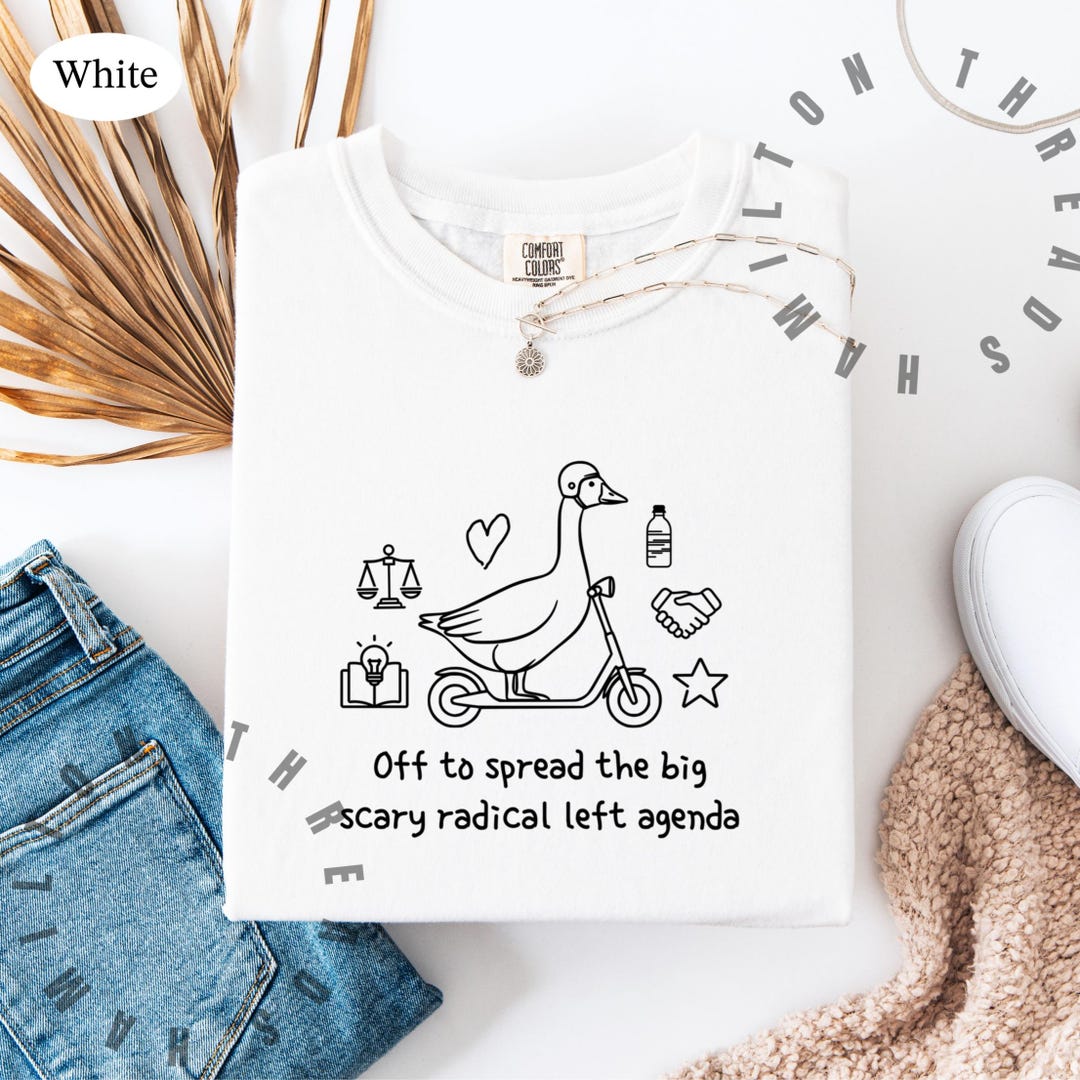 Off to Spread the Big Scary Radical Left Agenda Shirt, Funny Anti-trump ...
