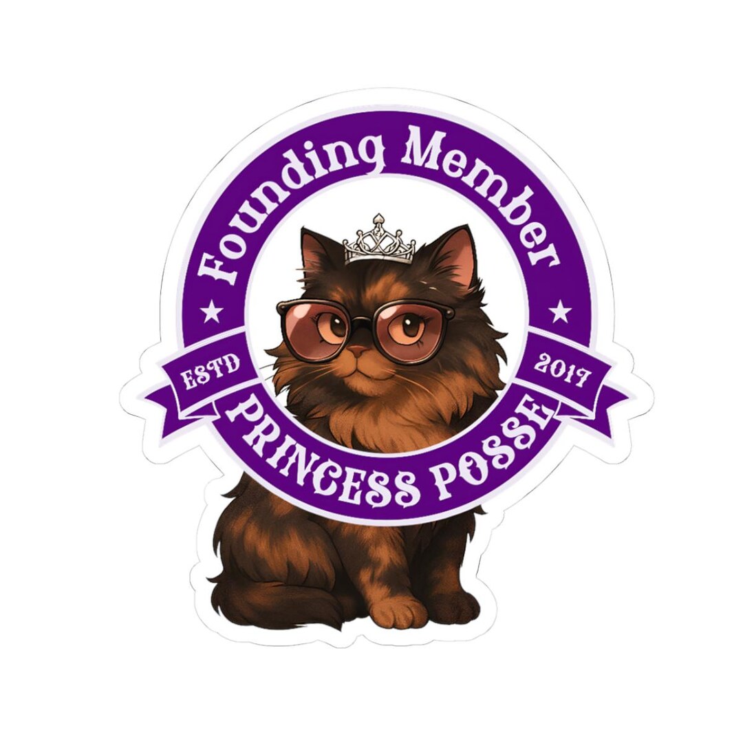 Founding Member Princess Posse Cat Sticker | Kiss-cut Sticker - Etsy