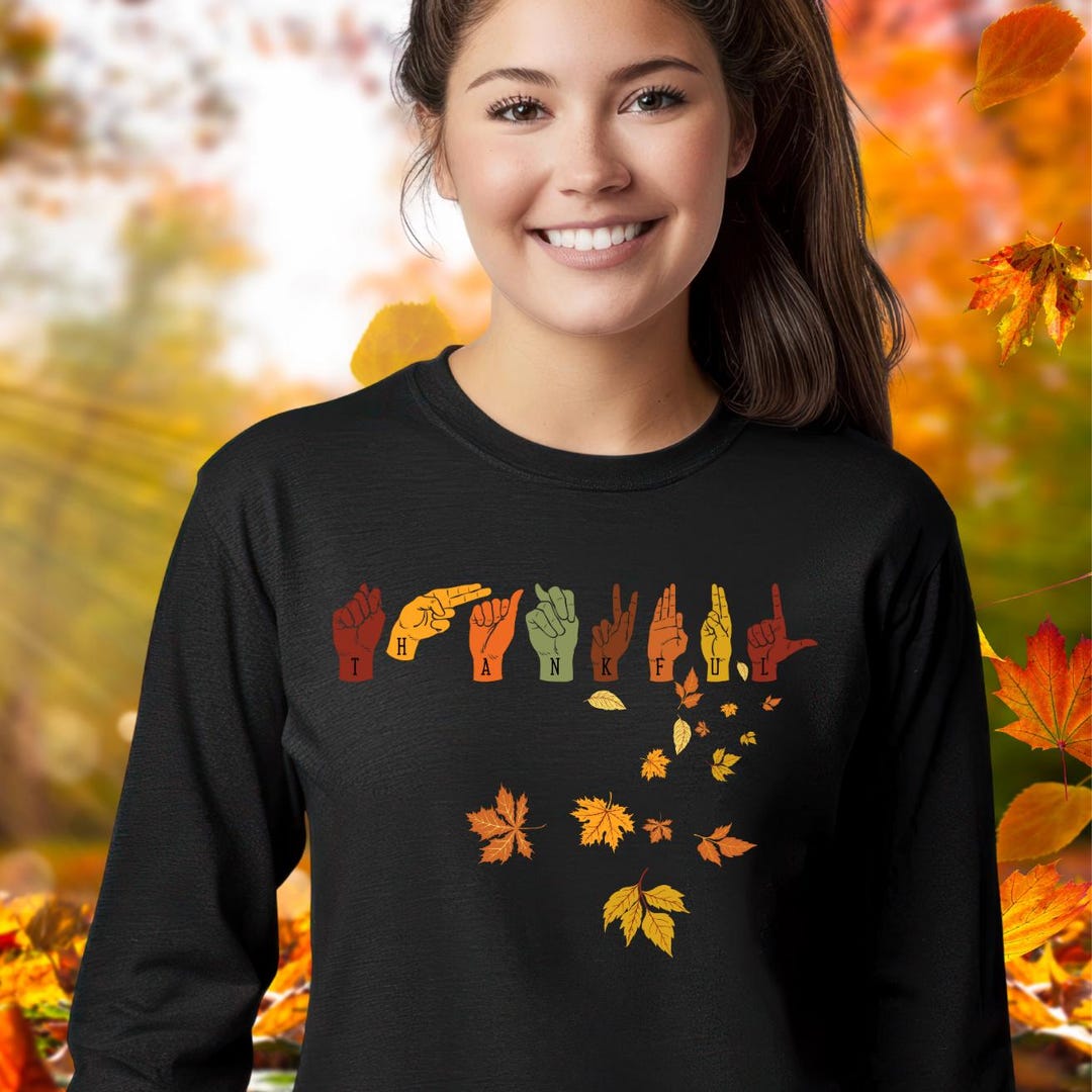 Autumn-themed ASL Thankful Long Sleeve Tee, Fall Fun - Etsy
