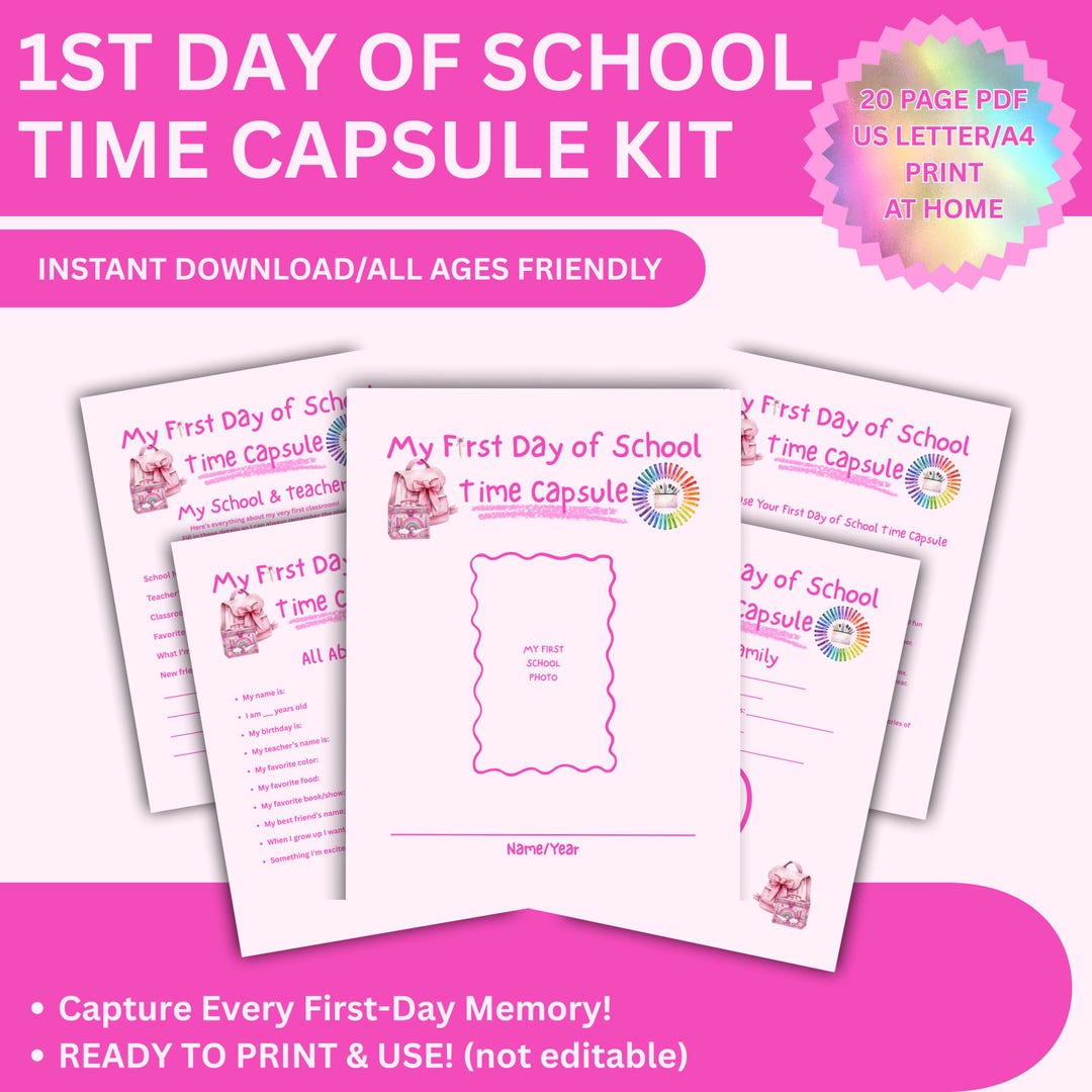 Time Capsule First Day of School Printable Kit | First Day of School ...