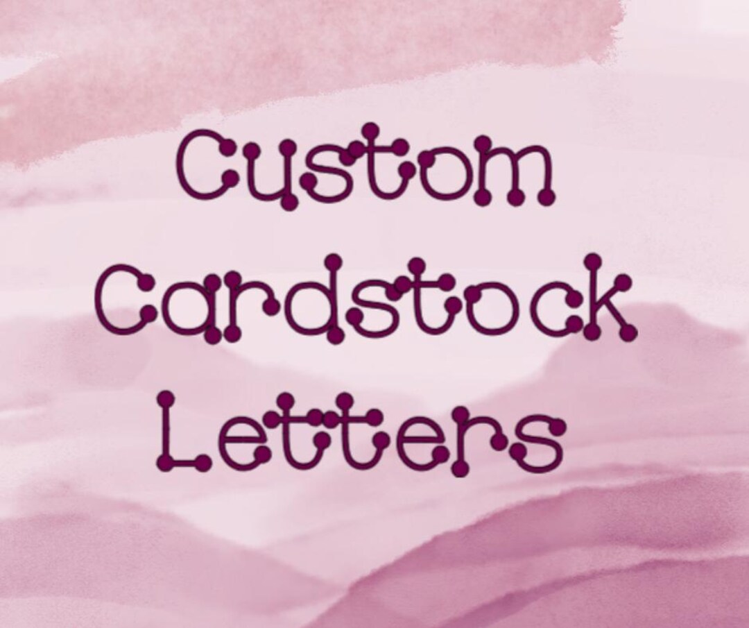 Custom Cardstock Letters--font 12 - Etsy