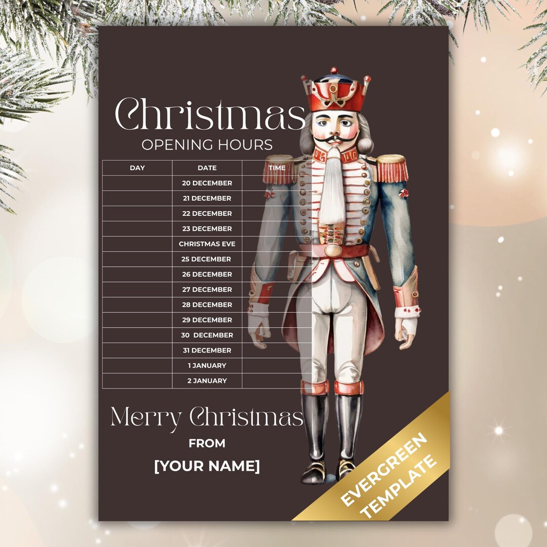 Nutcracker Christmas Opening Hours Template: Elegant Holiday Shop Sign ...