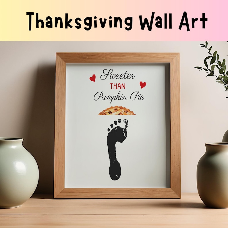 Pumpkin Pie Footprint Craft, Printable Thanksgiving Craft, Fall ...