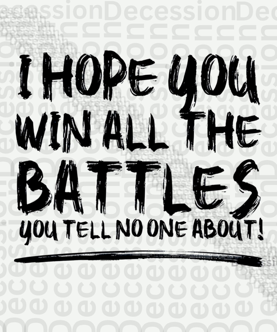 I Hope You Win All the Battles Shirt Png, Mental Health Shirt Design ...