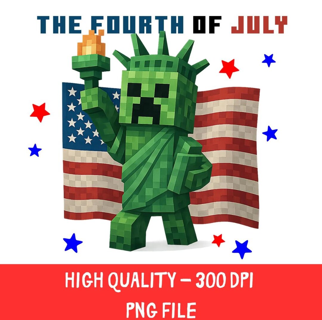 Minecraft 4th of July PNG, Funny 4th of July Gamer Png, Independence ...