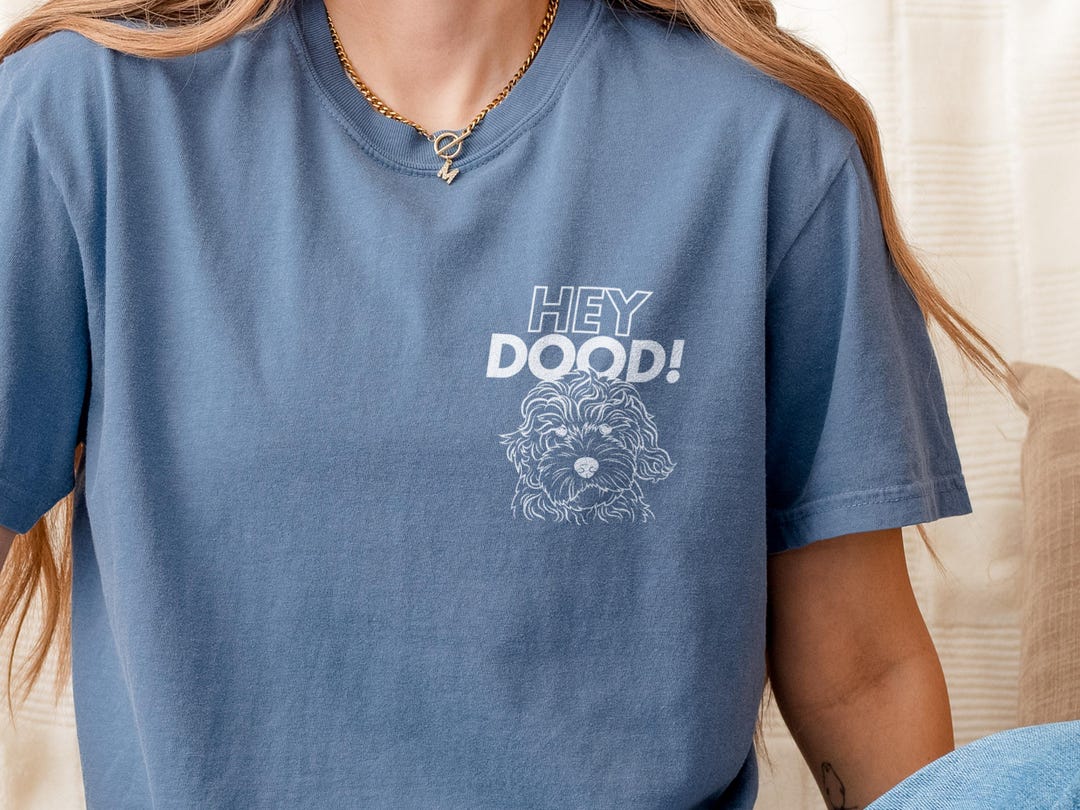 Hey Dood! Goldendoodle Mom Shirt, Unisex Tee - Etsy
