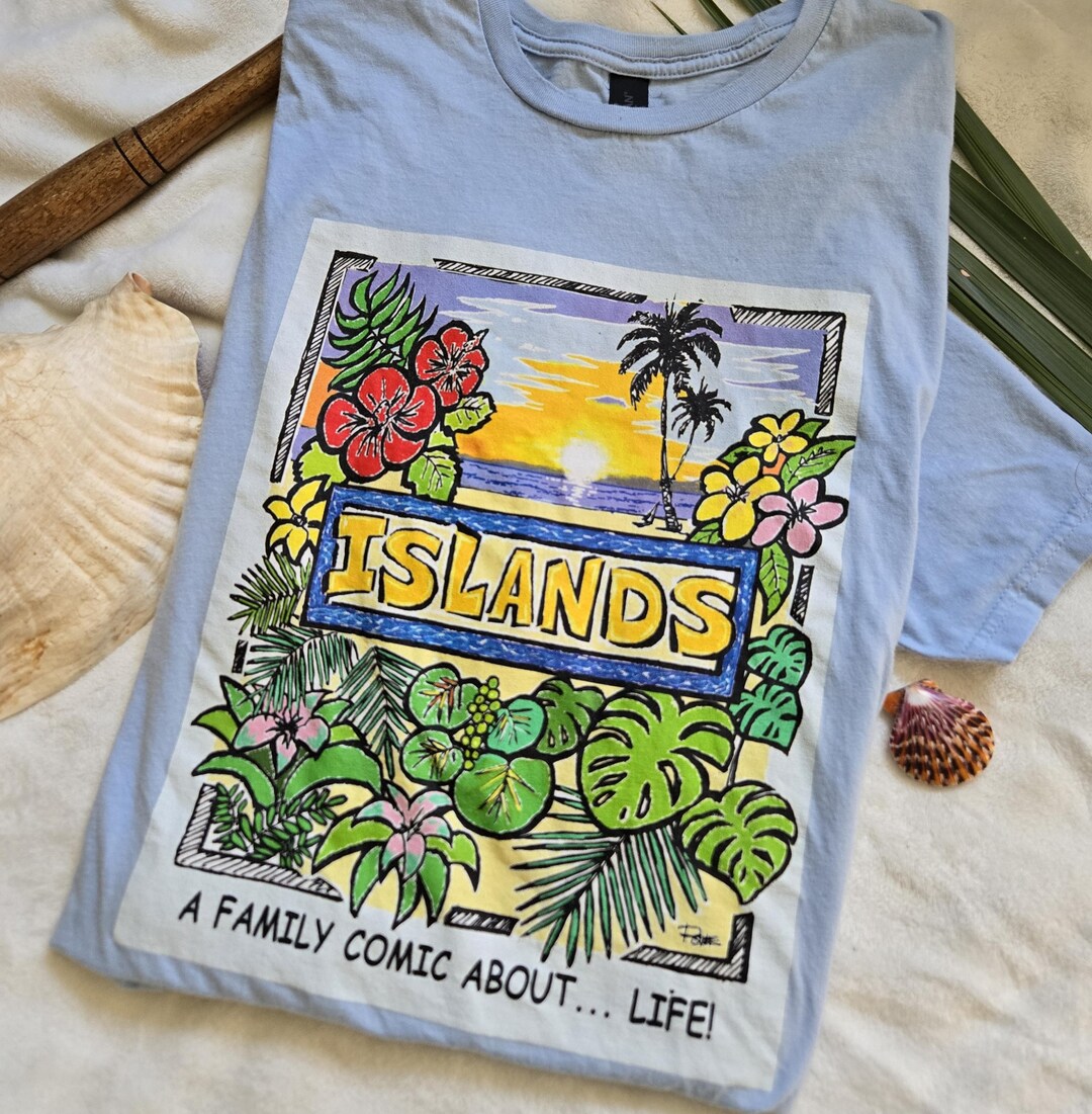 Islands A Family Comic About ... LIFE! Tropical Art Classic T-shirt ...