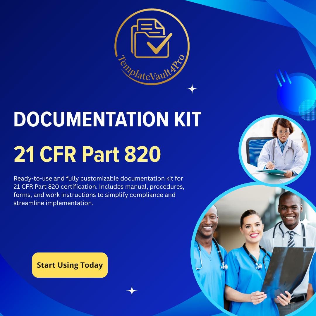 21 CFR Part 820 Compliance Kit – Editable Medical Device QSR Templates ...