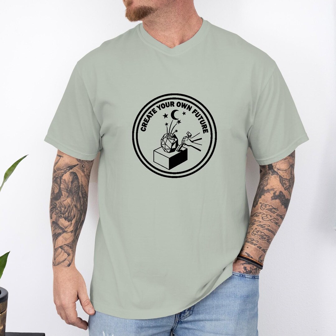 Create Your Own Future T-shirt, Motivational Graphic Tee - Etsy