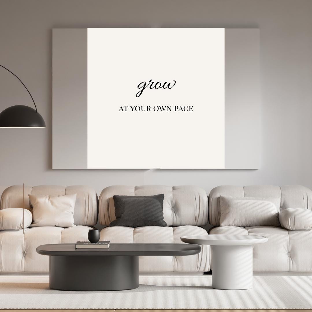 Grow at Your Own Pace Wall Art Printable (8 Sizes) | Minimal ...
