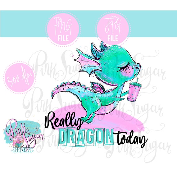 Really Dragon Today Teal Soda Dragon Instant Download - Etsy