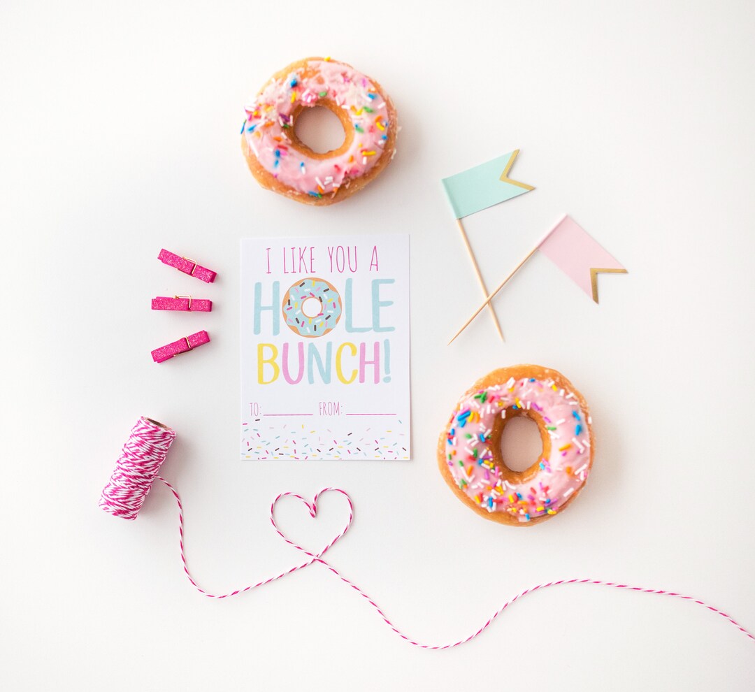 Valentine Printable i Like You a HOLE Bunch Donut Valentine Girl ...