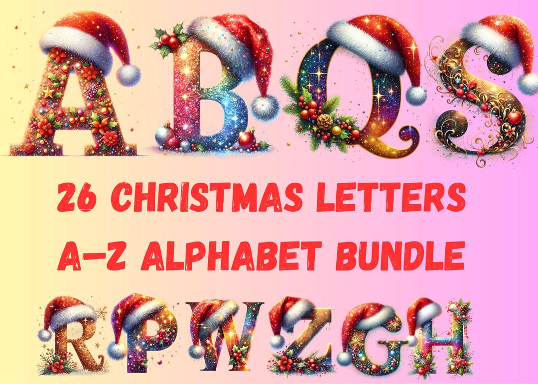 Christmas Alphabet Bundle A–Z | 26 Festive Letters Clipart | Santa Hat ...