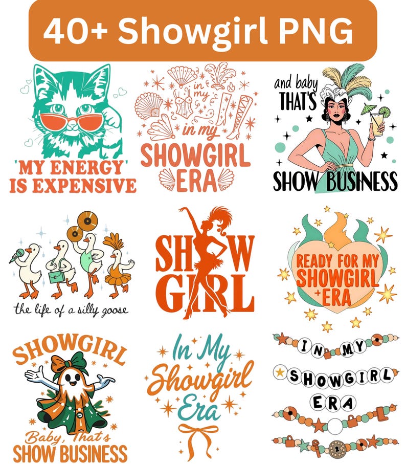 40+ Showgirl PNG Bundle, the Life of A Showgirl PNG, in My Showgirl Era ...