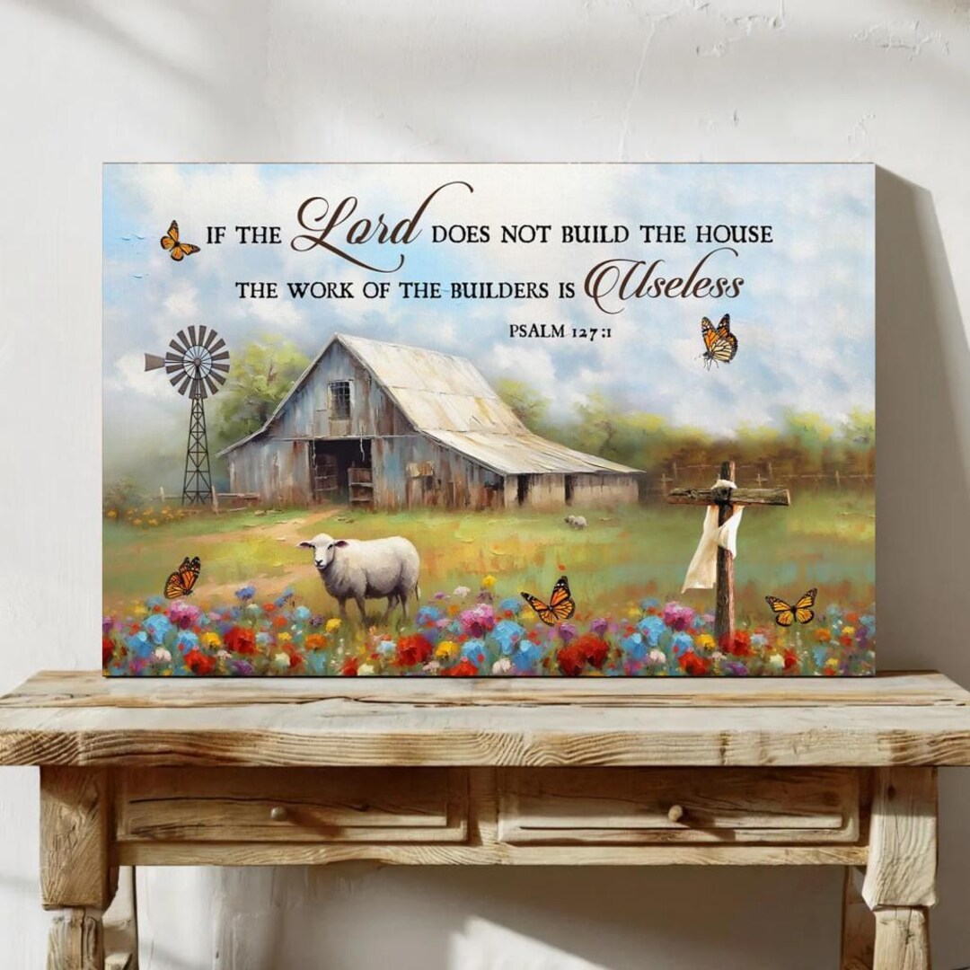 Psalm 127:1 Wall Art Canvas, If the Lord Does Not Build the House ...