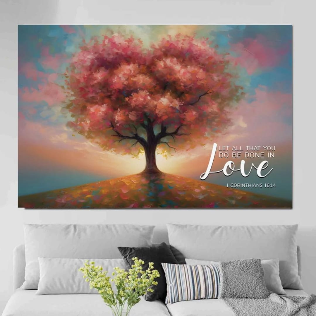Let All That You Do Be Done in Love 1 Corinthians 16:14 | Bible Verse ...