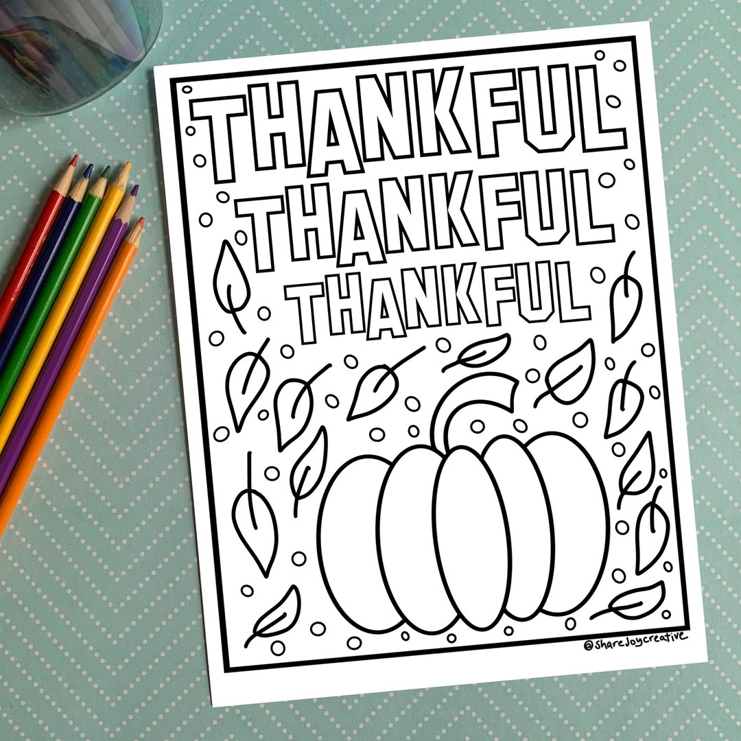Thankful Coloring Page - Printable Coloring Page - Downloadable PDF ...