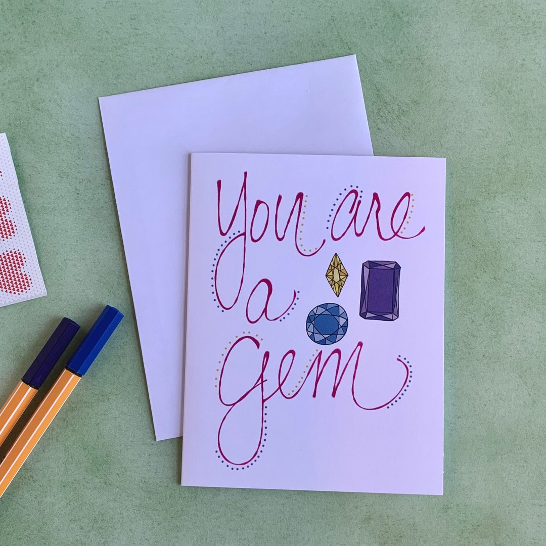 You Are a Gem, 5.5 X 4 Folded Notecard Free Envelope Stickers Thank You ...