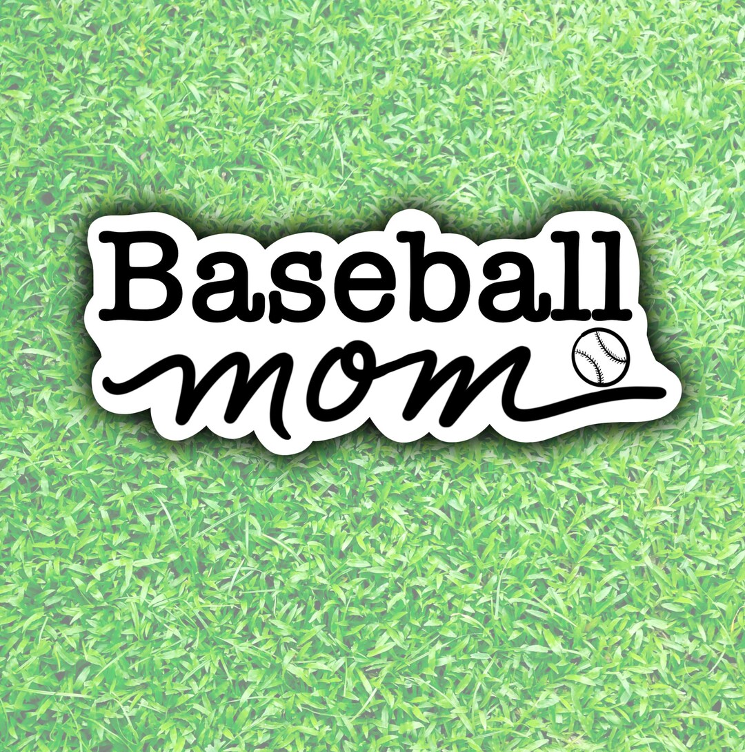 Baseball Mom Sticker Waterproof Sticker Sports Mom Baseball Baseball ...