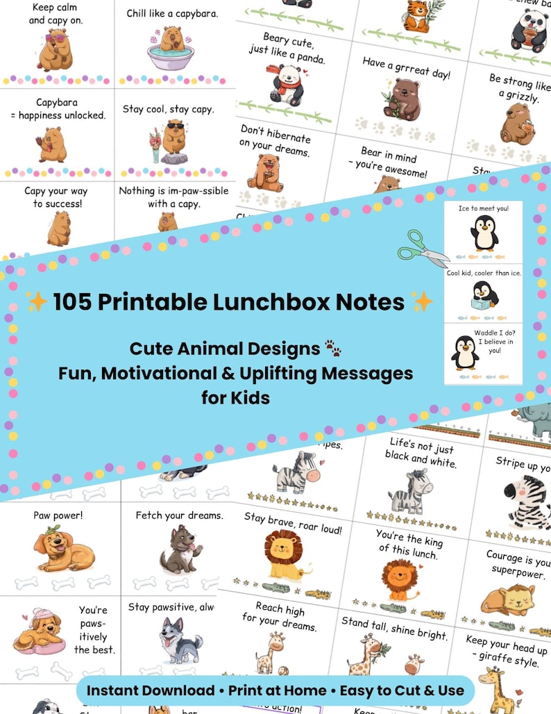 105 Printable Lunchbox Notes. Cute Animal Designs. Fun & Motivational ...
