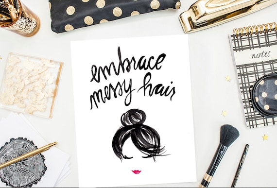 Items similar to Embrace Messy Hair Art Print INSTANT DOWNLOAD ...