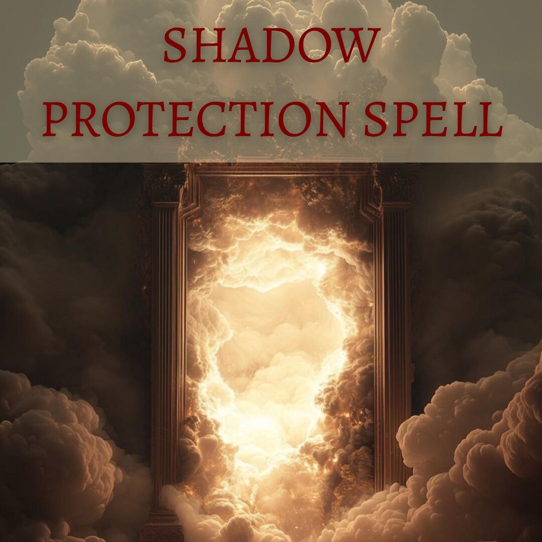 Shadow Protection Spell – Hidden Negativity Shield - Etsy