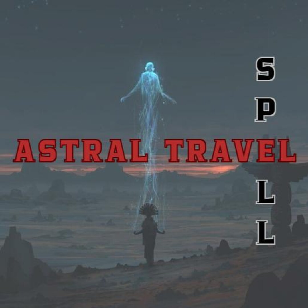 Astral Travel Spell | Spirit Journey Ritual | Out-of-body Experience ...