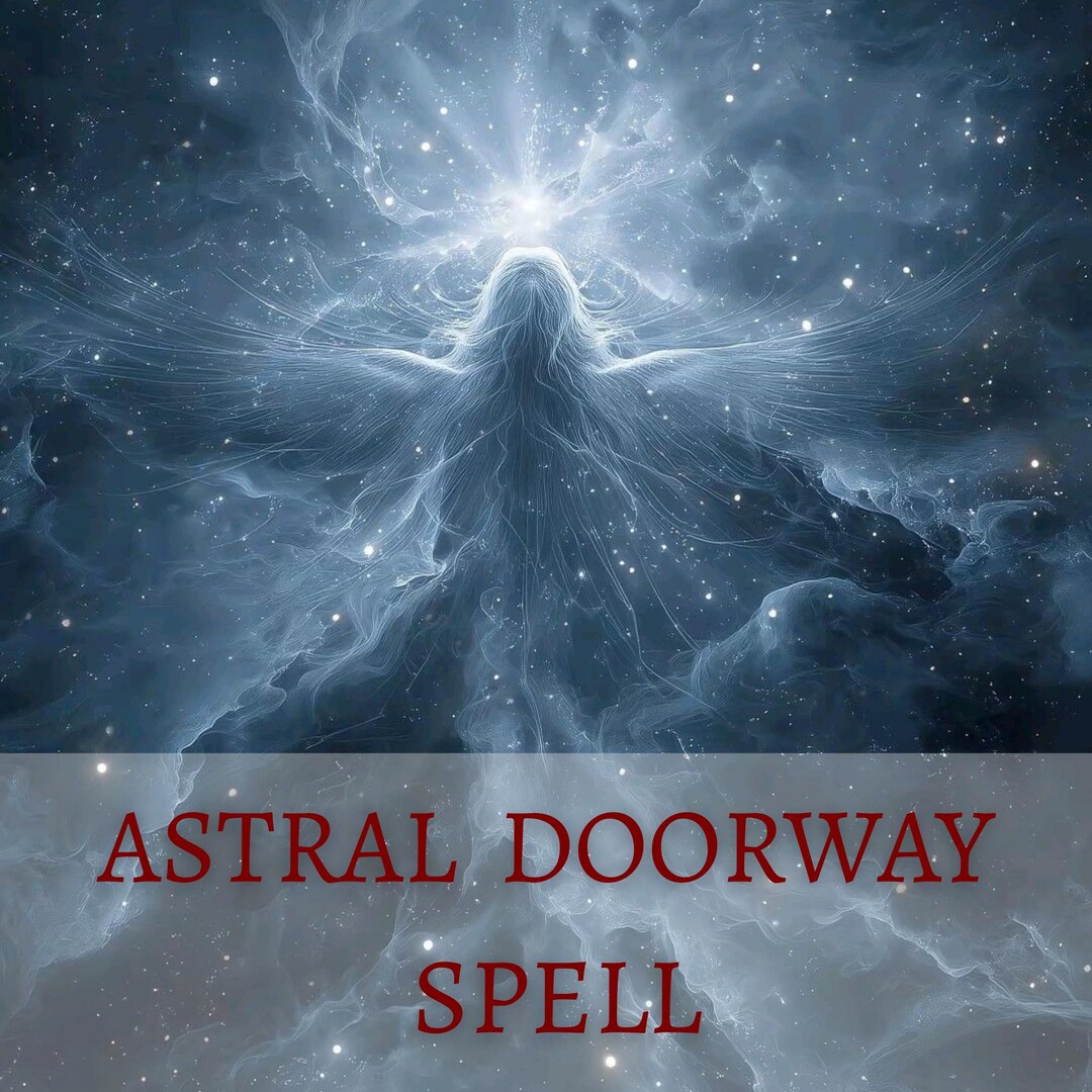 Astral Doorway Spell | Astral Travel & Higher Realm Connection - Etsy