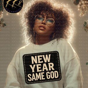 New Year Same God Shirt Design PNG • Christian (digital Download) - Etsy