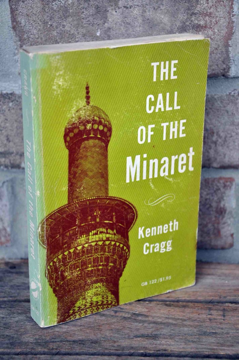 The Call of the Minaret by Kenneth Cragg published 1964 | Etsy