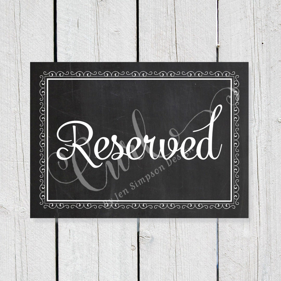 Chalkboard Reserved Sign, Printable Reserved Signage, Reception Sign ...