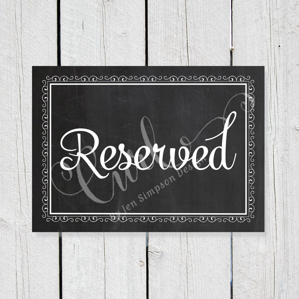 Chalkboard Reserved Sign, Printable Reserved Signage, Reception Sign ...