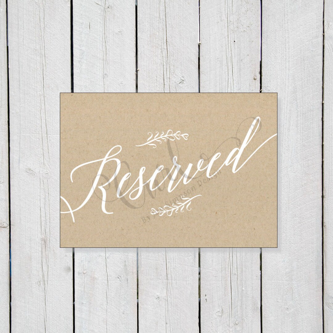 Printable Reserved Signage, White Calligraphy on Kraft, Reception Sign ...