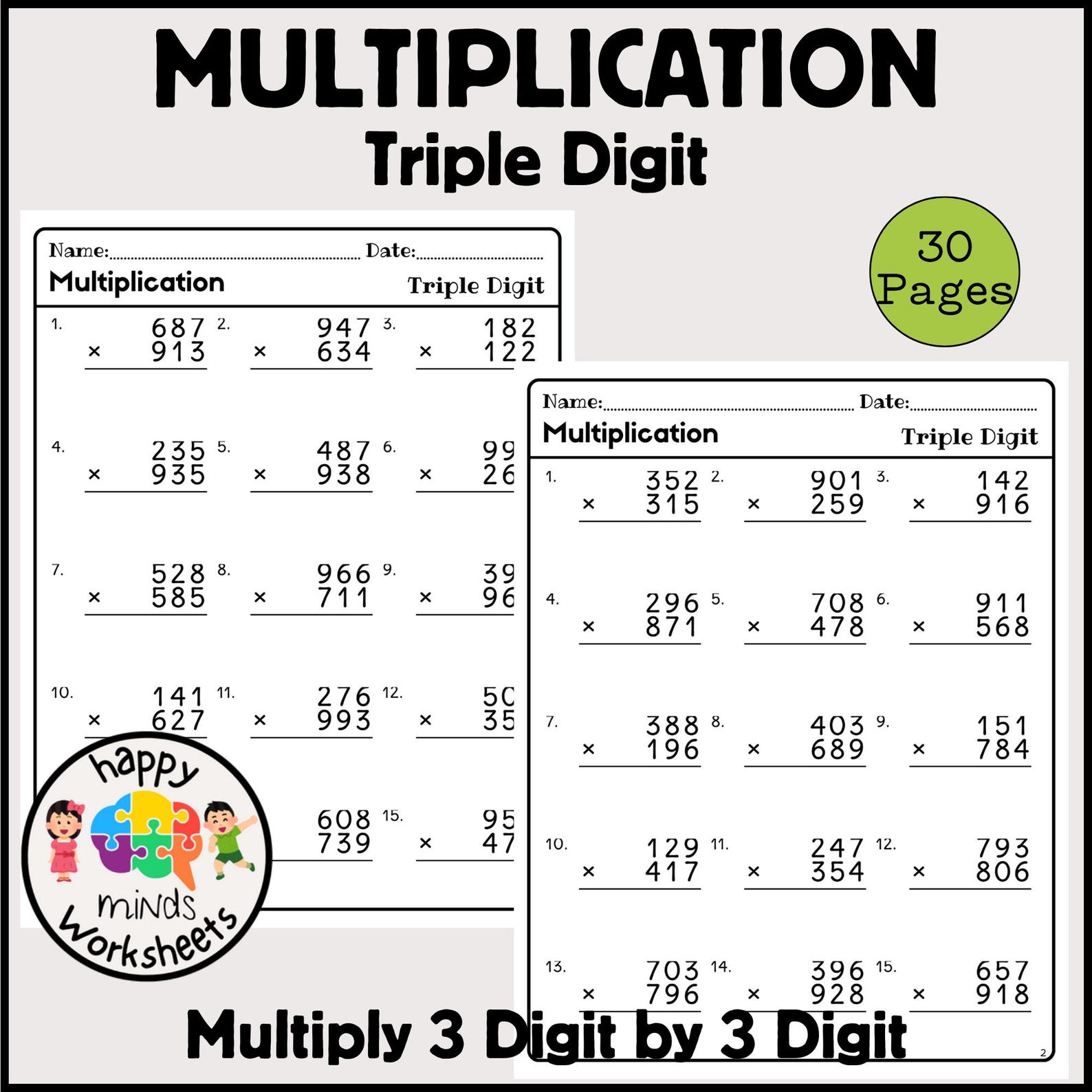 Triple Digit Multiplication Worksheets - Multiply 3 Digit by 3 Digit ...