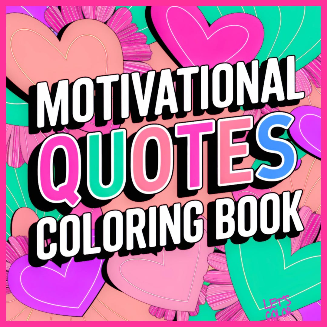 Motivational Quotes Coloring Book | Bold & Easy Designs (PDF Download ...