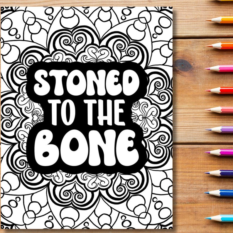 Stoner Coloring Pages: Weed Quotes, Adult Relaxation (PDF Download) - Etsy