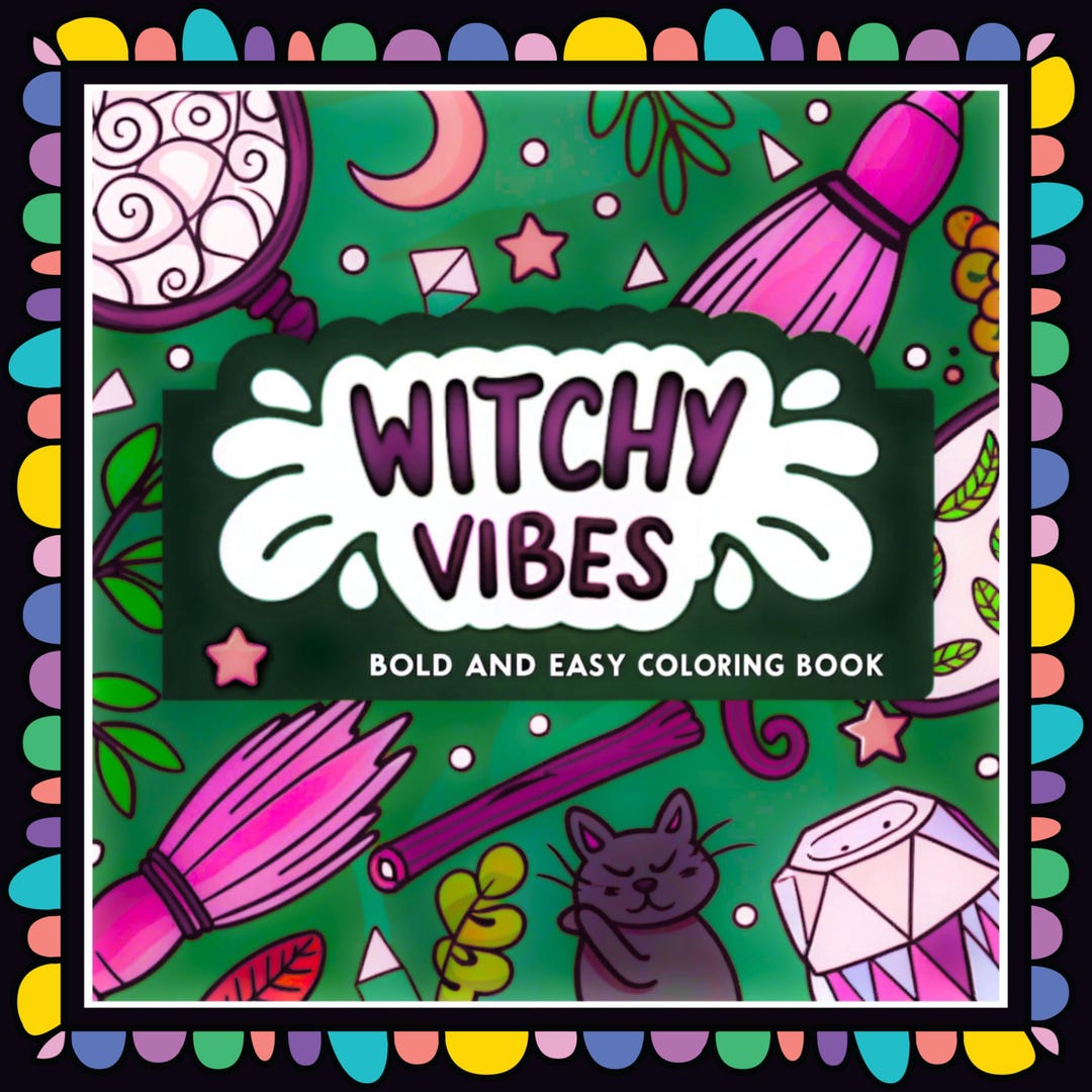 Witchy Vibes Coloring Book | Easy Halloween Designs | 100 PAGES | (PDF ...