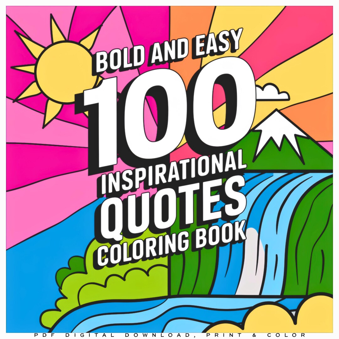 Inspirational Quotes, Bold and Easy Coloring Book | 100 Pages | PDF ...