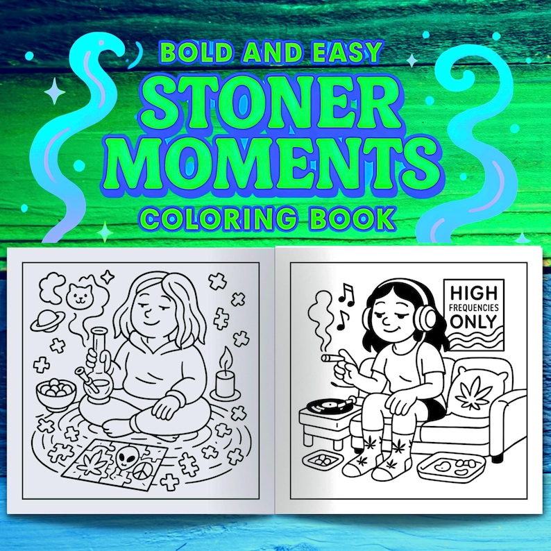 Stoner Girl Moments 2, Bold and Easy Adult Coloring Book | 44 Pages ...