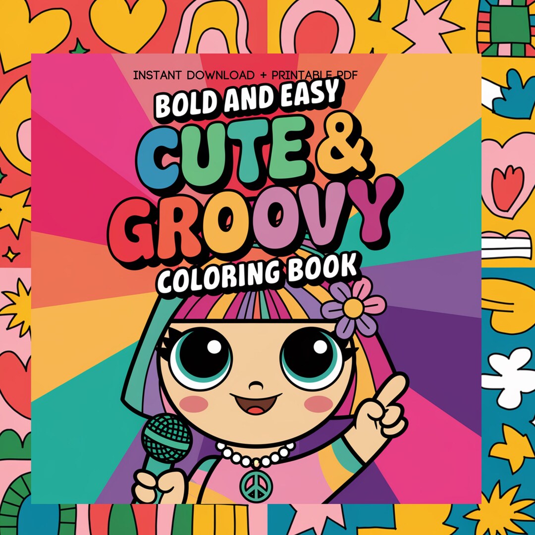 Bold and Easy, Cute and Groovy Simple Coloring Pages. PDF Coloring Book ...