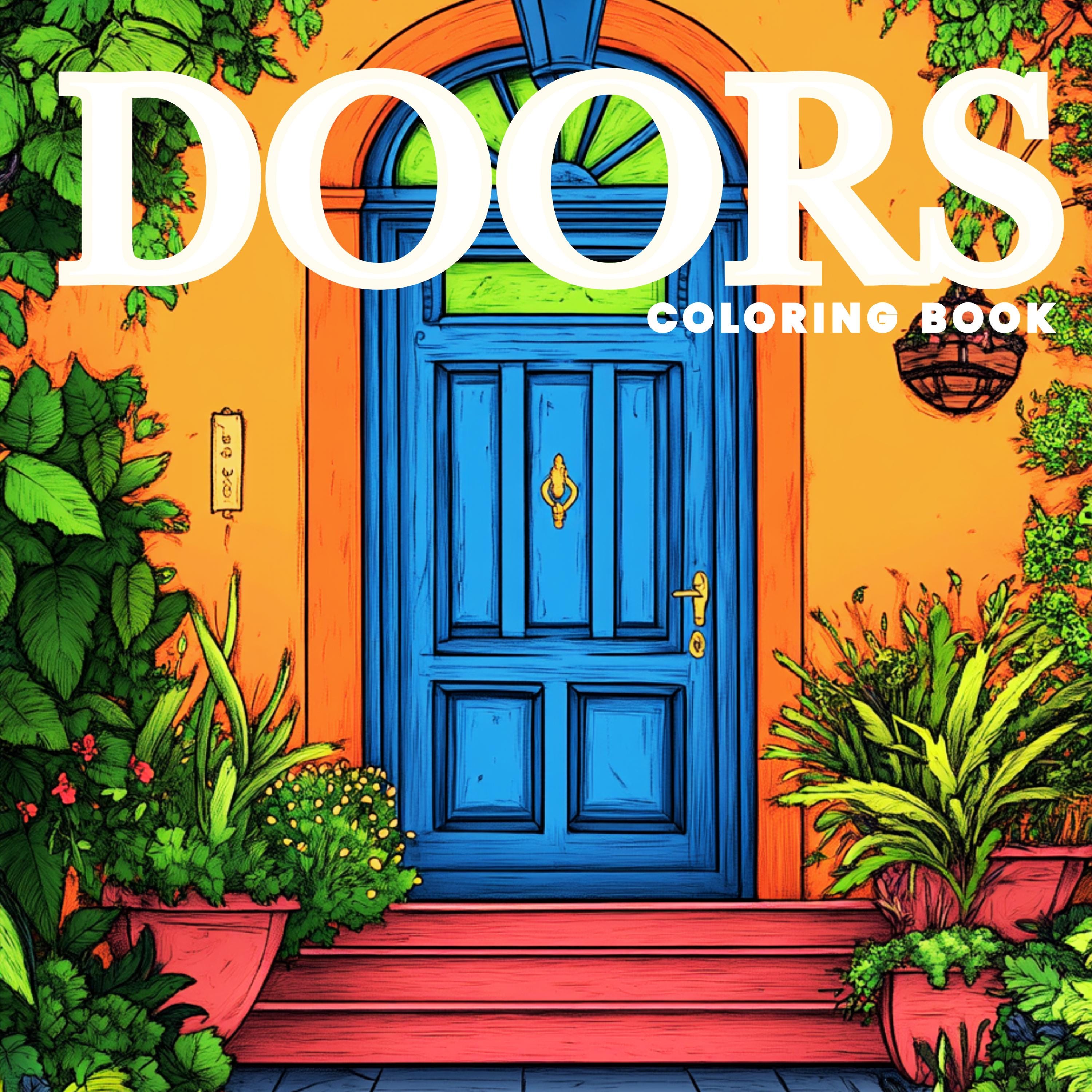 Door, 100 PAGES of Doors Coloring Book for Adults. PDF Download and ...